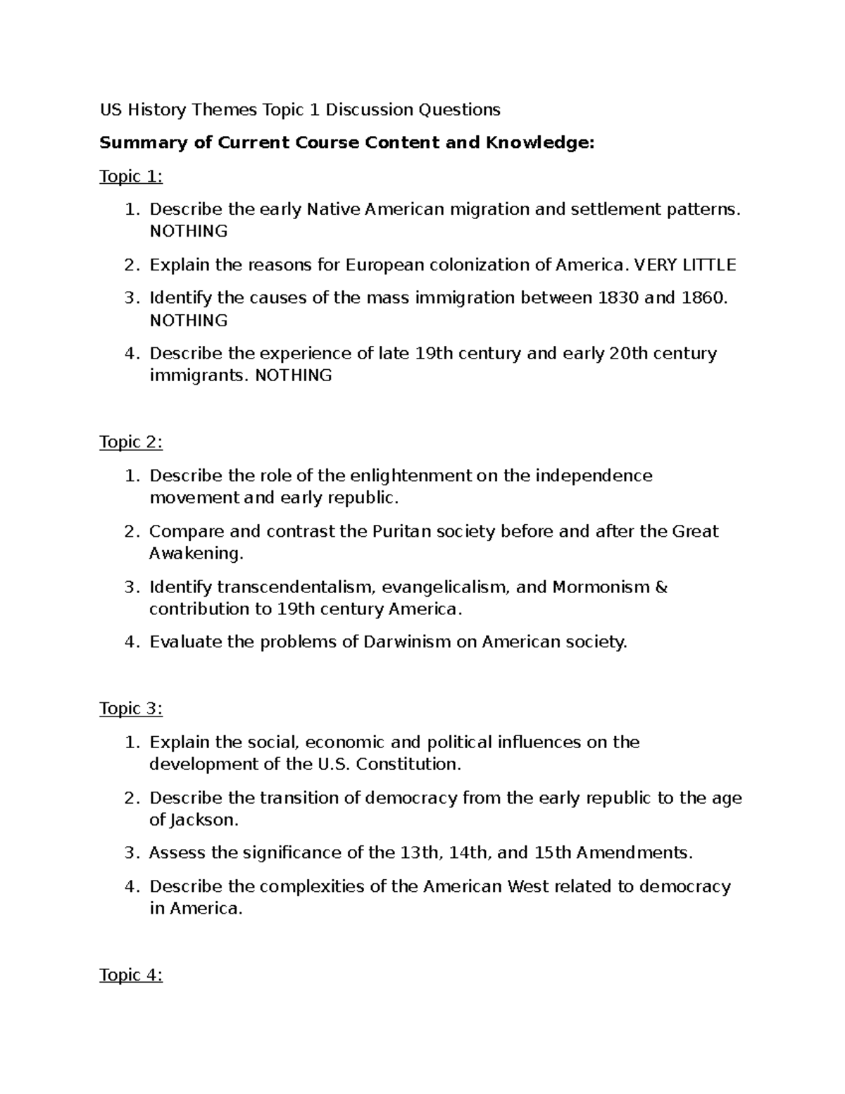 US History Themes: Topic 1 Discussion Questions Summary - Studocu