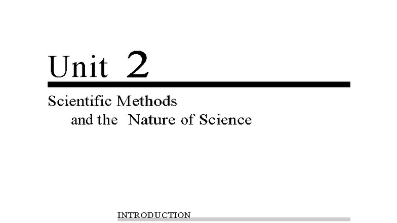 FOUN1210 Unit 2: Scientific Methods and the Nature of Science - Studocu