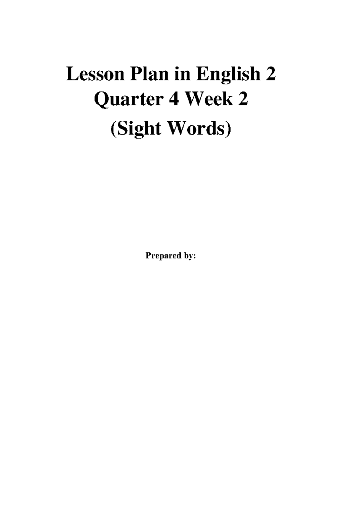 Lesson Plan in English 2 Quarter 4 Week 2 - Lesson Plan in English 2 ...