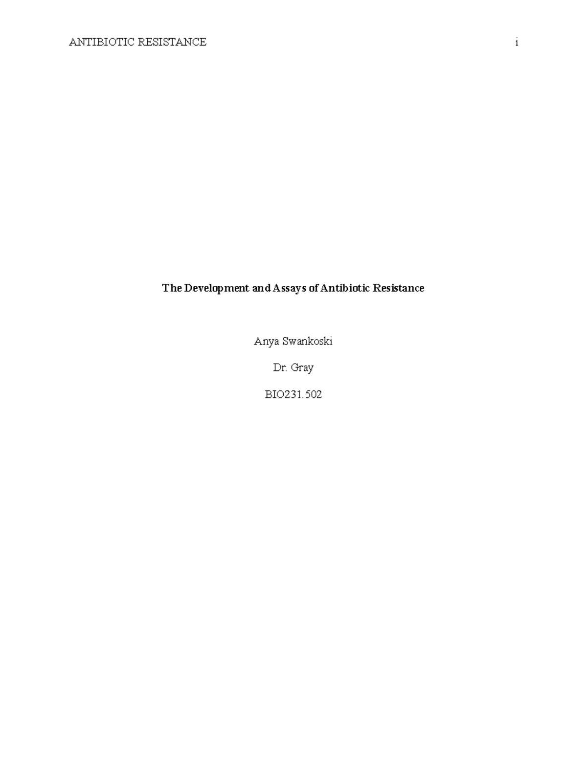 BIO231 Micro Antibiotic Resistance Lab Report: Observations & Findings ...