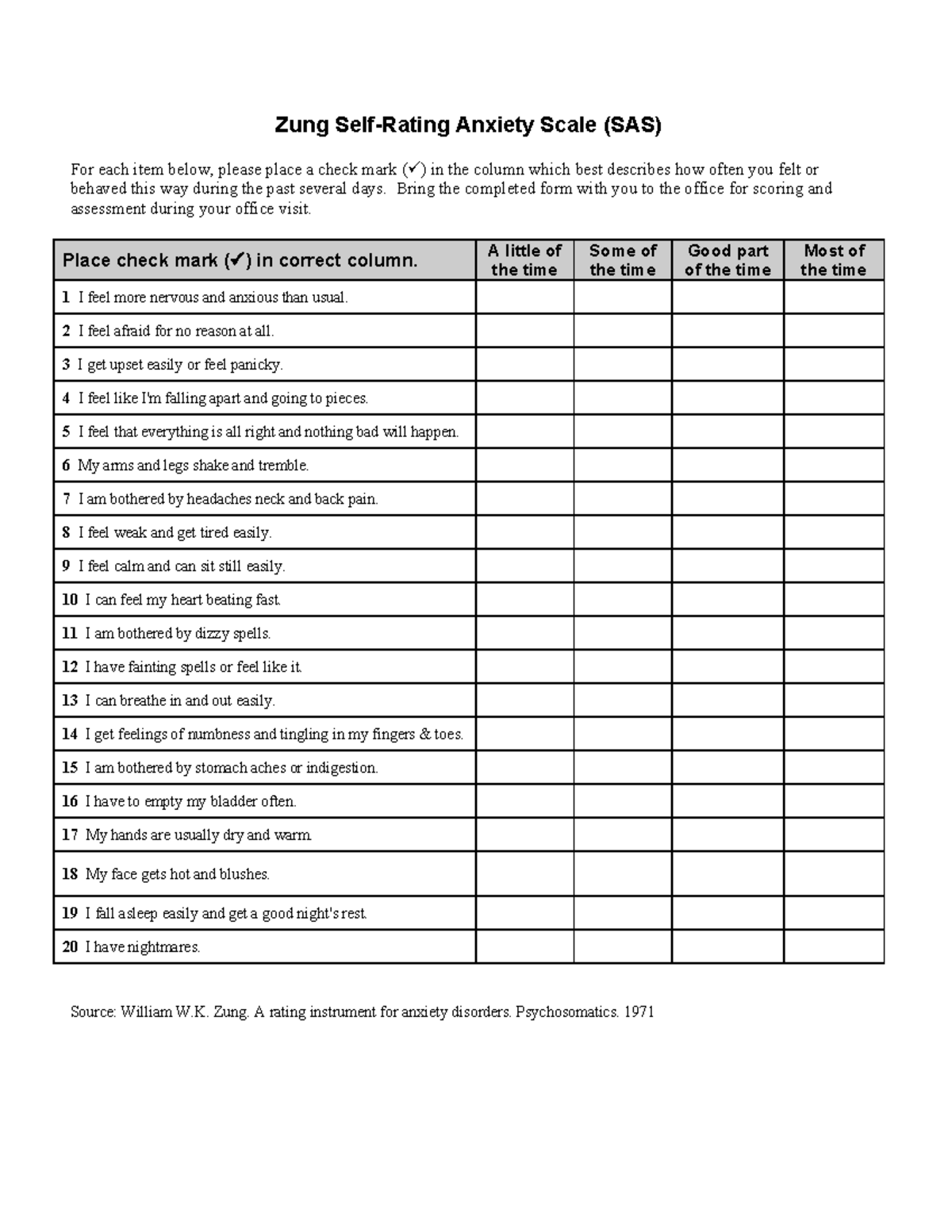 Zung Anxiety - Zung Self-Rating Anxiety Scale (SAS) For each item below ...