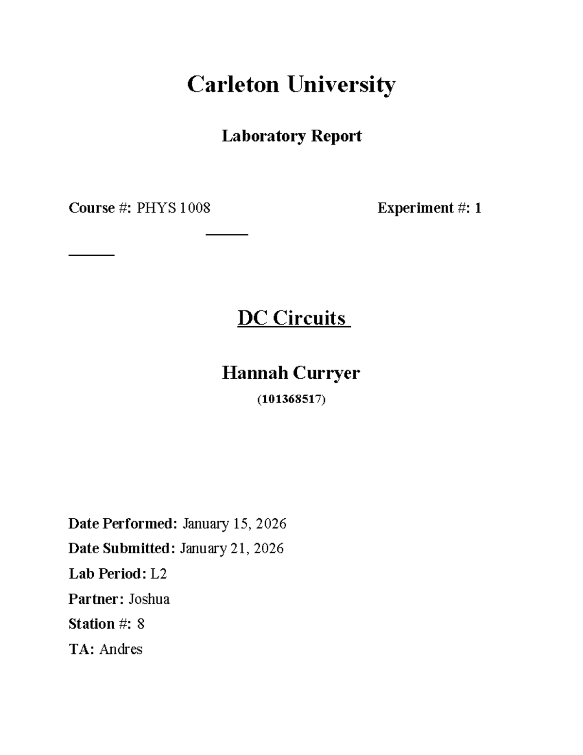 DC Circuits Lab Report - PHYS 1008 Experiment 1 - Studocu
