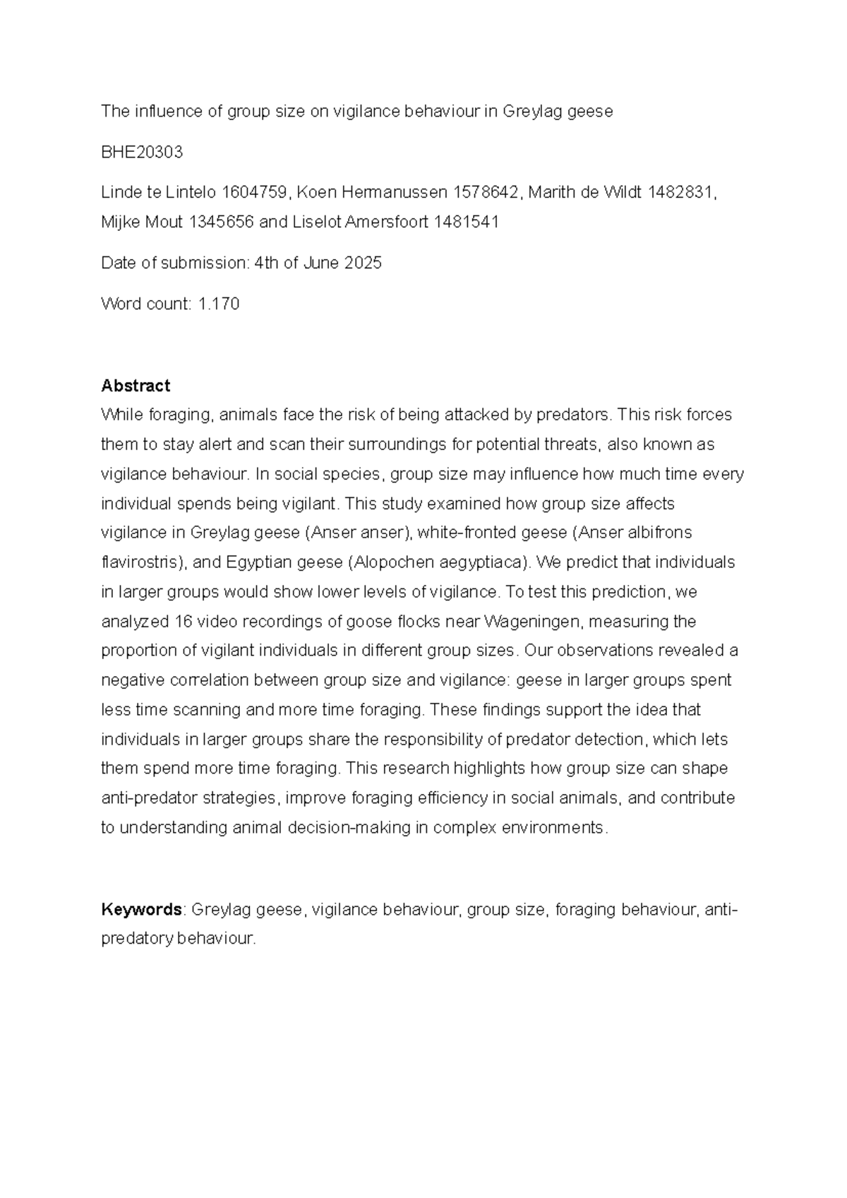 The Influence of Group Size on Vigilance Behaviour in Greylag Geese ...