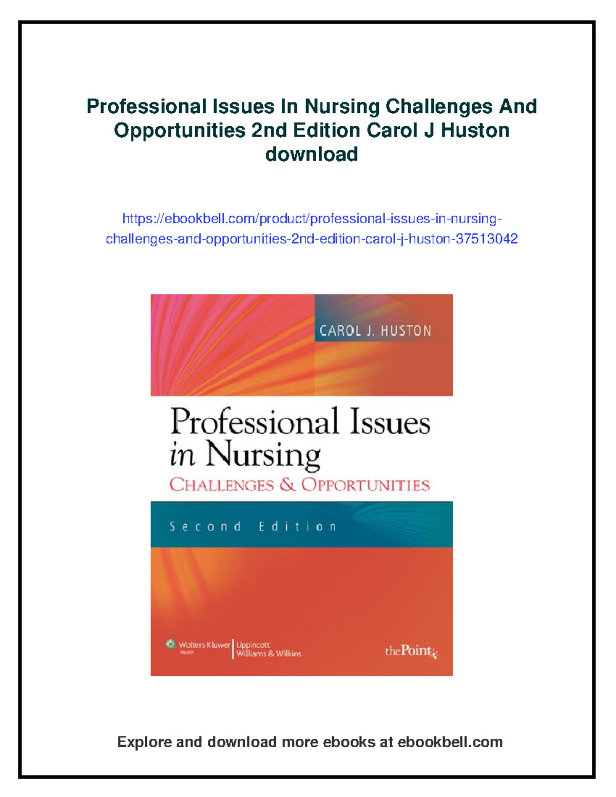 Professional Issues in Nursing: Challenges & Opportunities (2nd Ed ...