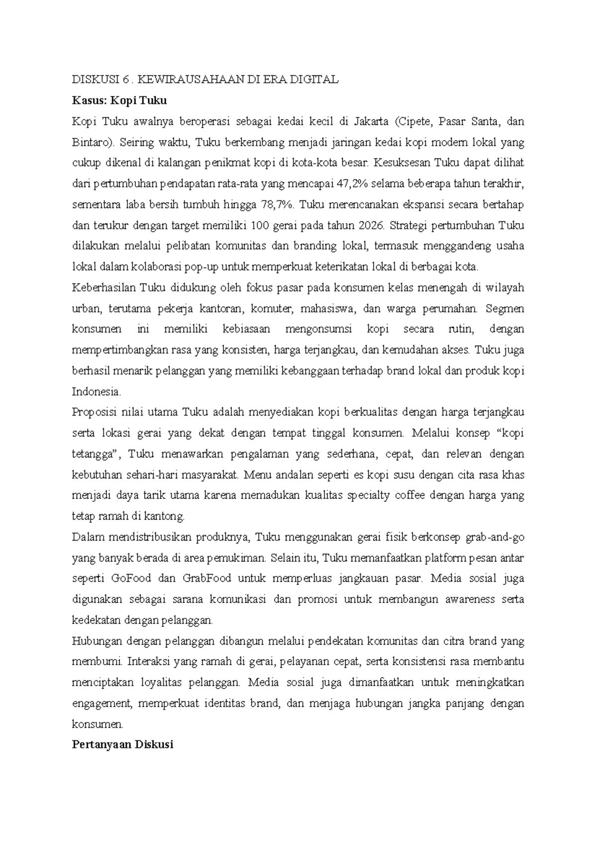 Diskusi 6: Kewirausahaan Digital - Kasus Kopi Tuku - Studocu