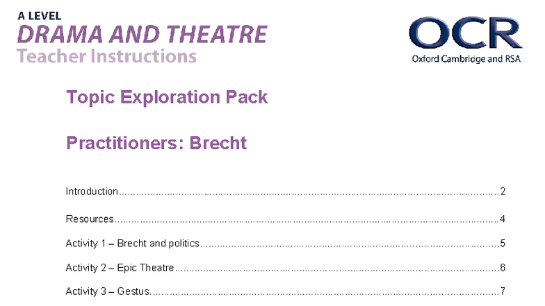 OCR A Level Drama: Brecht's Epic Theatre Exploration Pack - Studocu