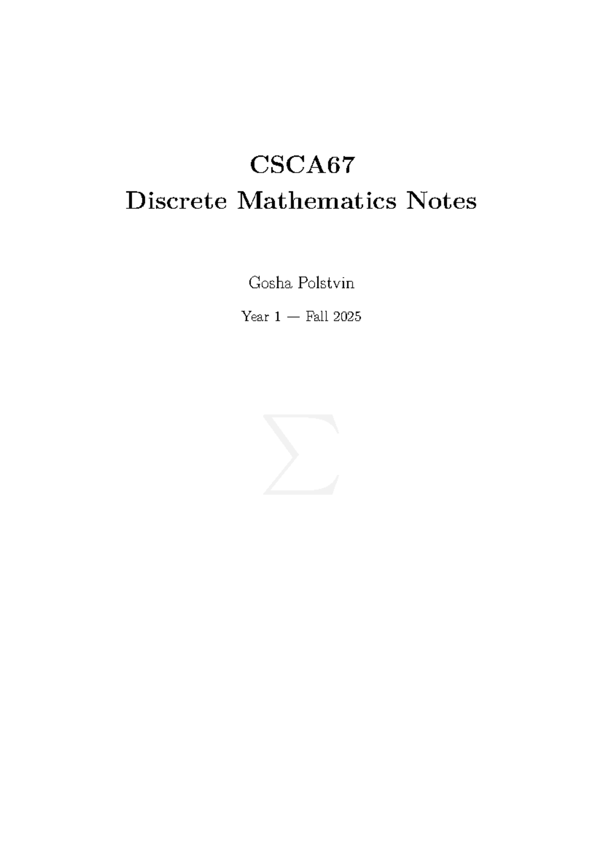 CSCA67 Discrete Mathematics Lecture Notes - Year 1 Fall 2025 - Studocu
