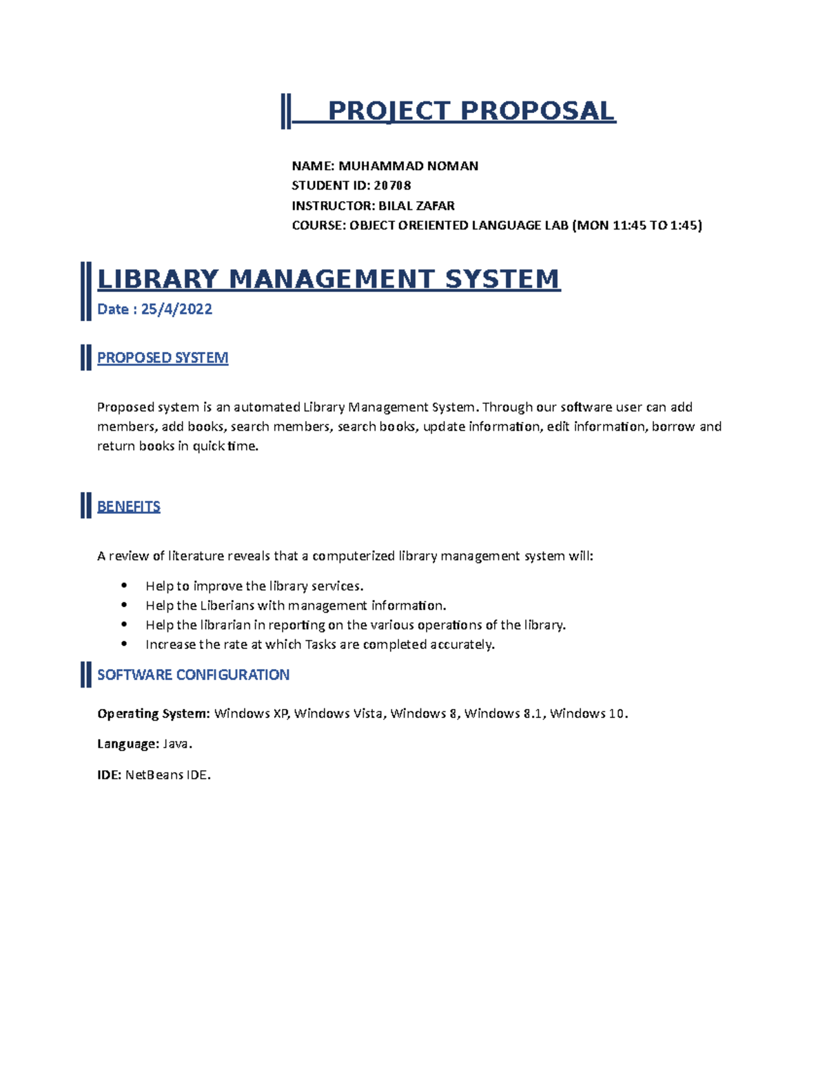 Project Proposal - lecture of ict - PROJECT PROPOSAL NAME: MUHAMMAD NOMAN STUDENT ID: 20708 ...