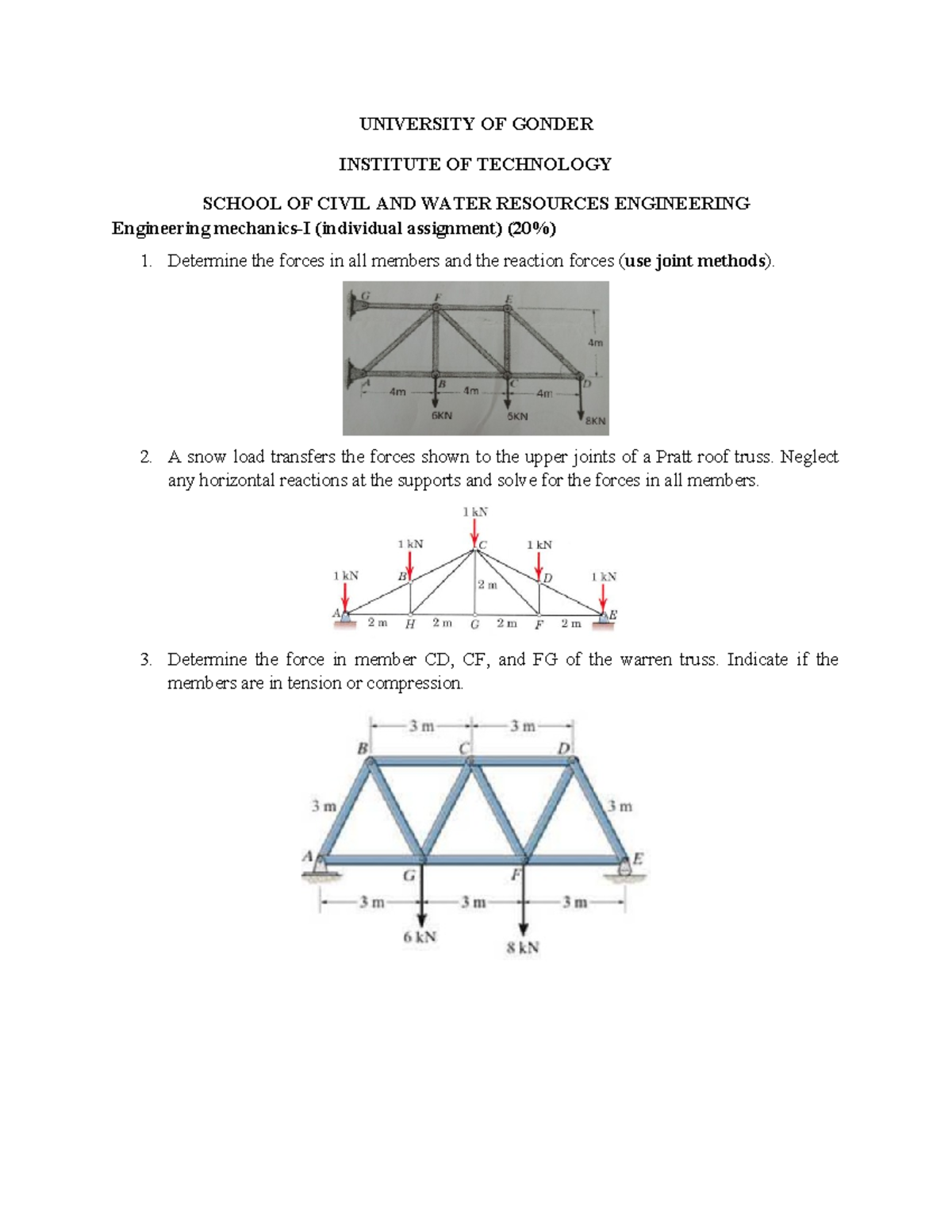 Engineering Mechanics-I Assignment: Truss and Centroid Calculations - Studocu