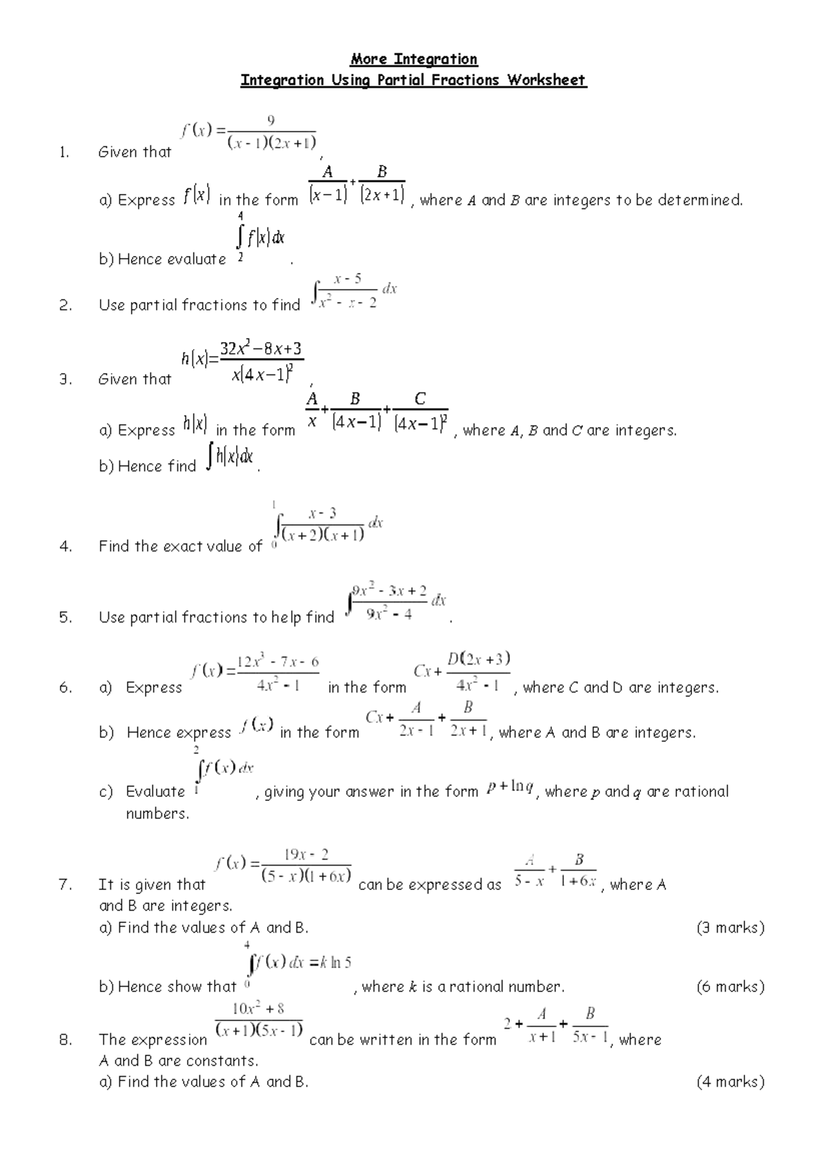 Partial Fractions Worksheet 14: Integration Techniques and Evaluations ...