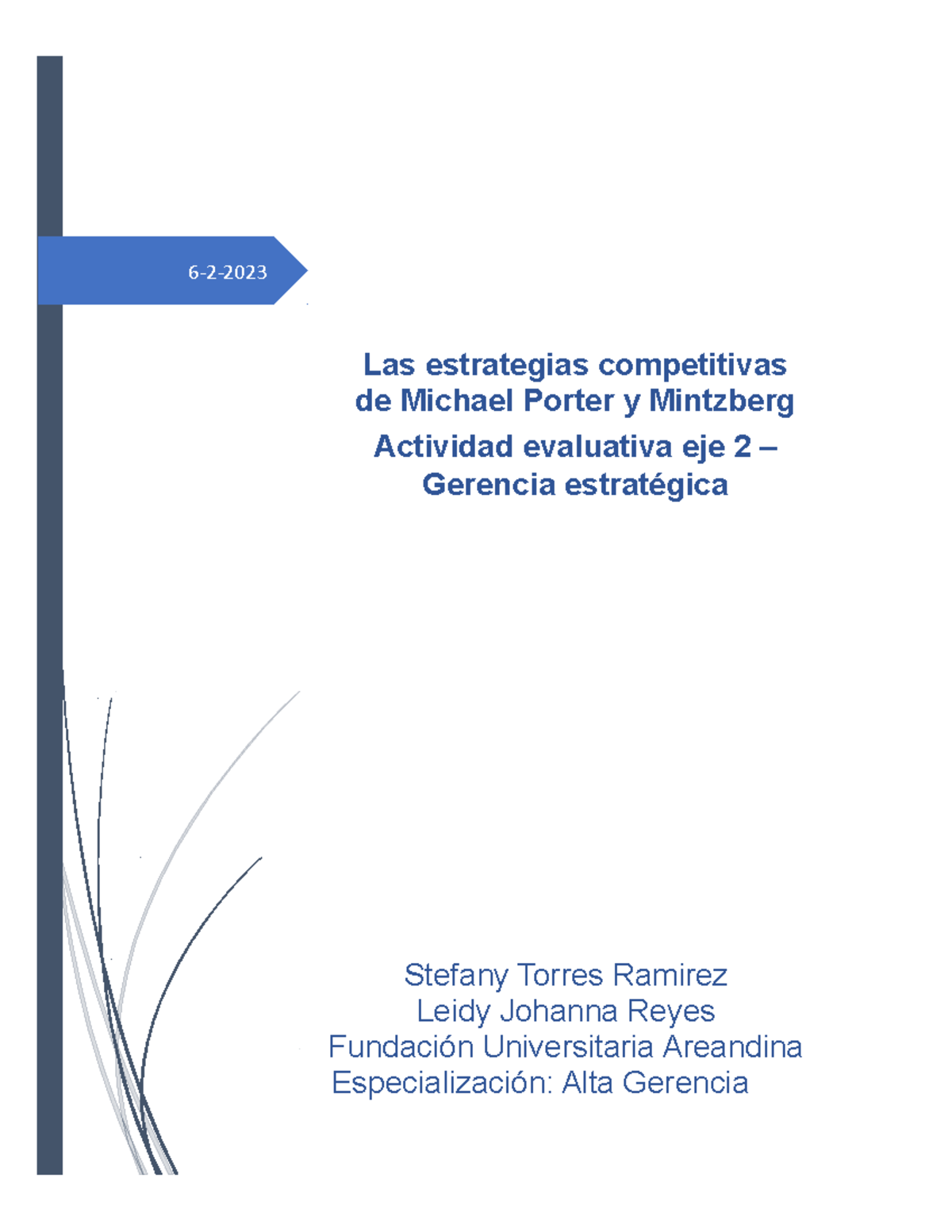 Las estrategias competitivas de Michael Porter y Mintzberg - 6-2- Las estrategias competitivas ...