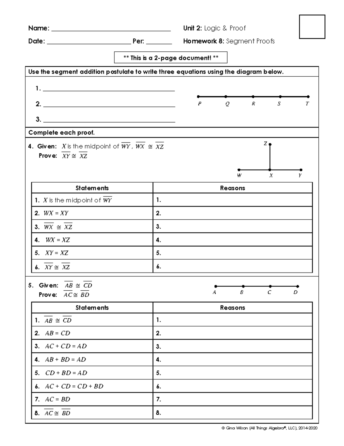 Unit 2: Homework 8 - Segment Proofs and Logic Proofs - Studocu