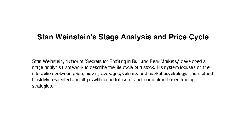 Stan Weinstein Stage Analysis - His system focuses on the interaction ...