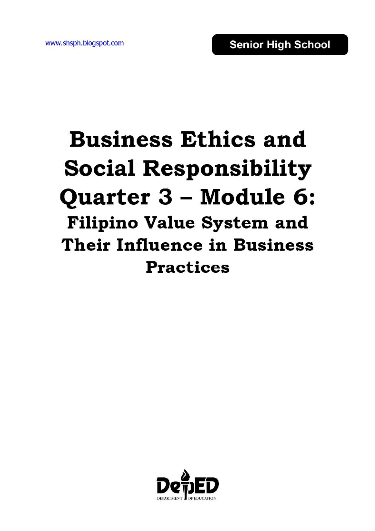 Senior High School Business Ethics Q3 Module 6: Filipino Values in ...