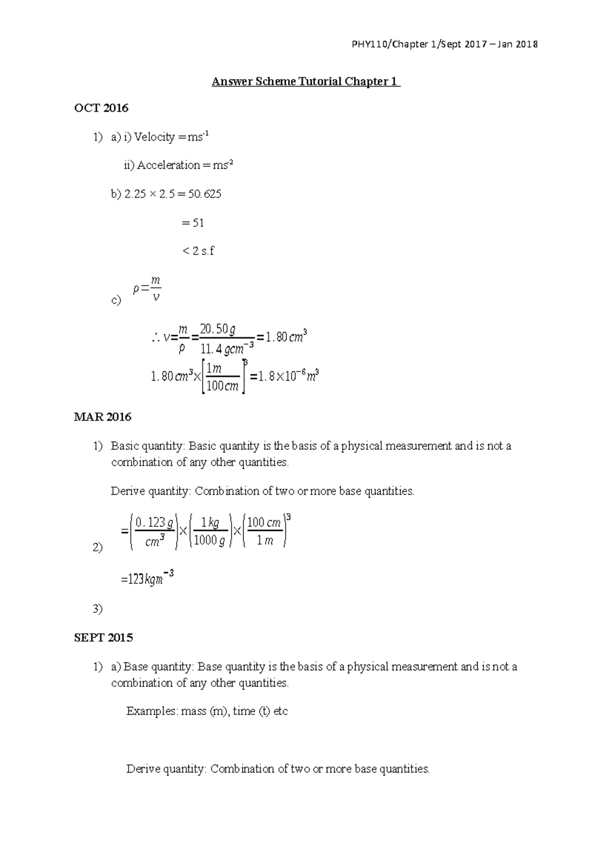 Answer Scheme Tutorial Chapter 1 PHY110 - Answer Scheme Tutorial Chapter 1 OCT 2016 1) a) i ...