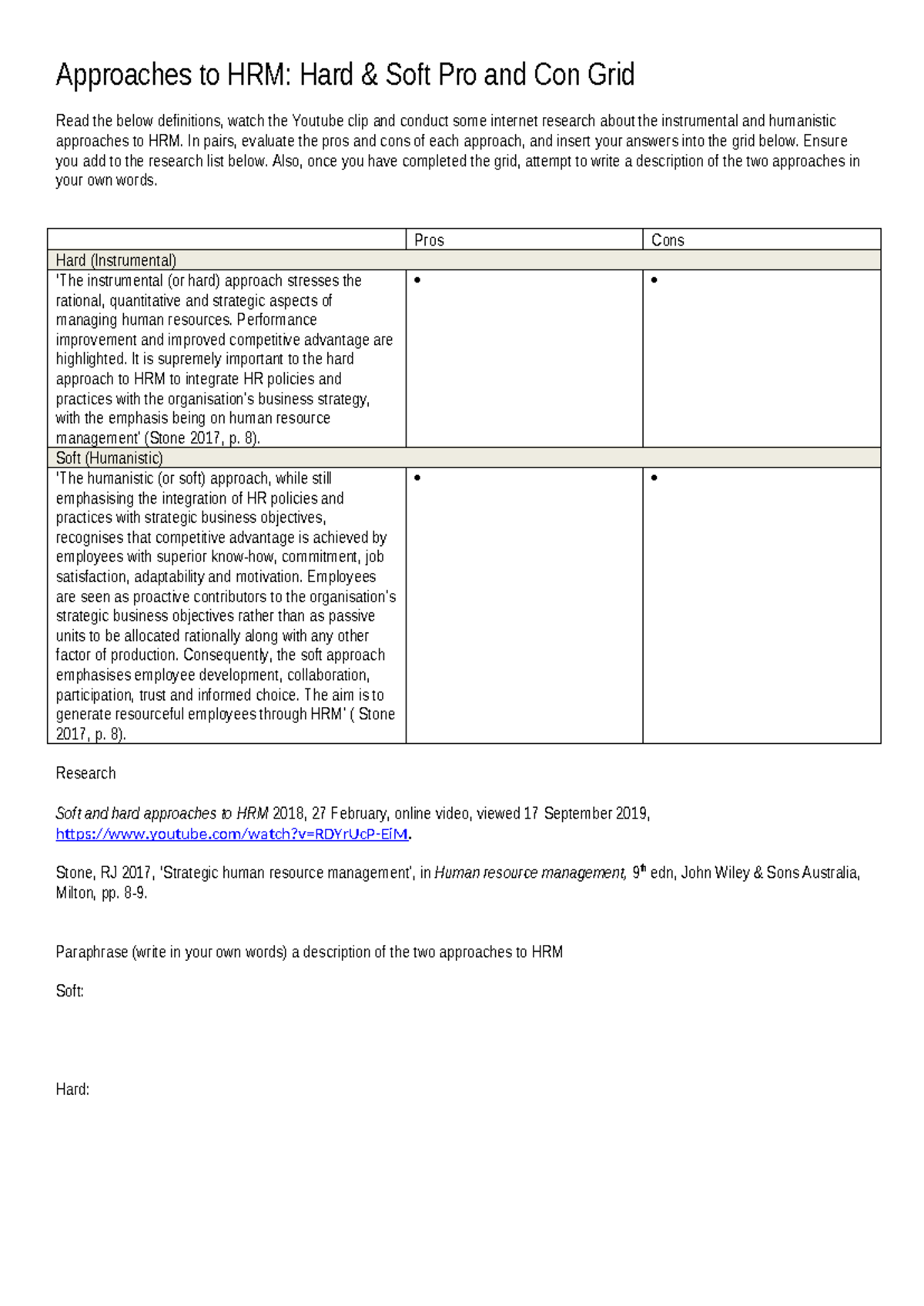 HRM Approaches: Hard vs Soft Pro & Con Analysis Grid - Studocu