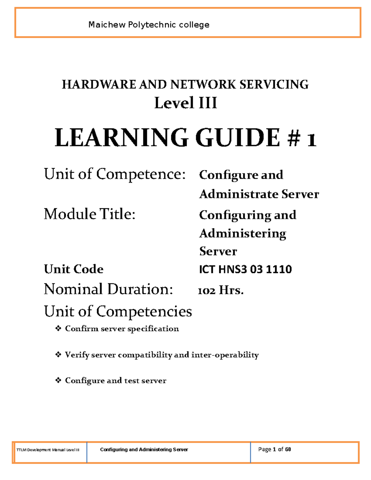 ICT HNS3 03 1110 Learning Guide: Configuring & Administering Server ...