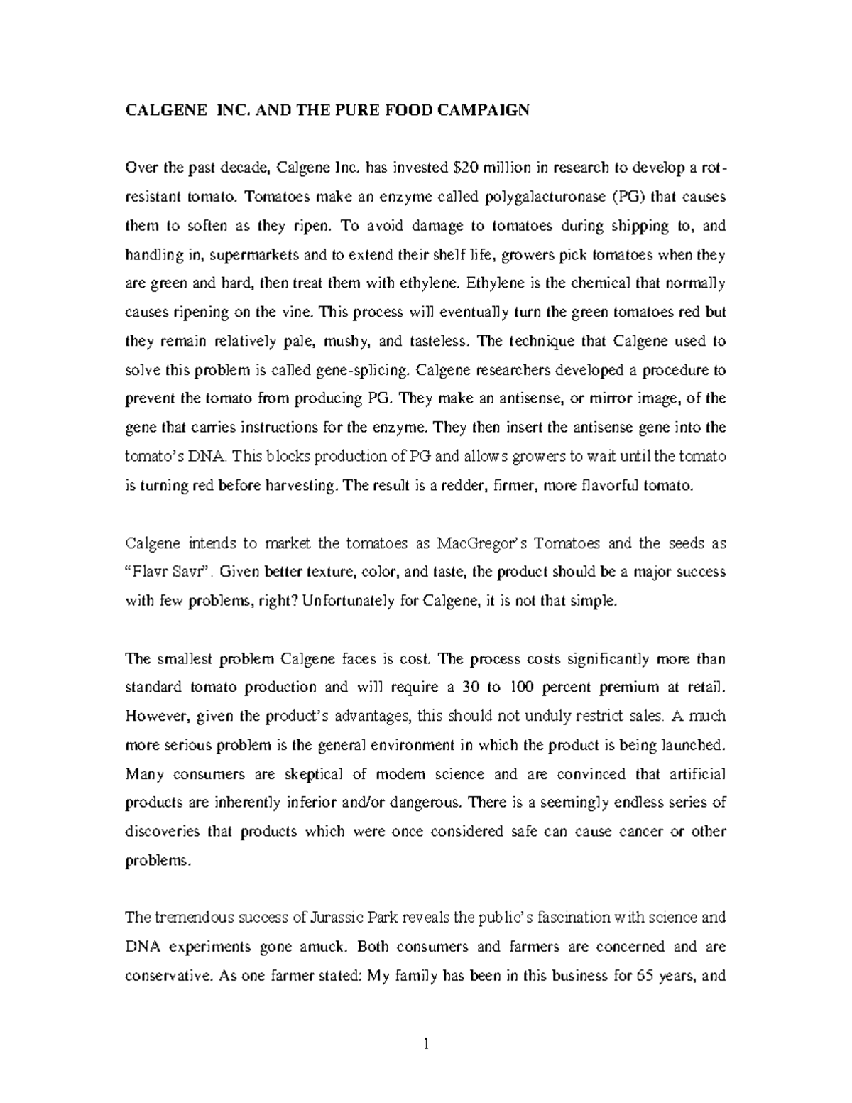 CALGENE INC. VS. THE PURE FOOD CAMPAIGN: A Case Study - Studocu