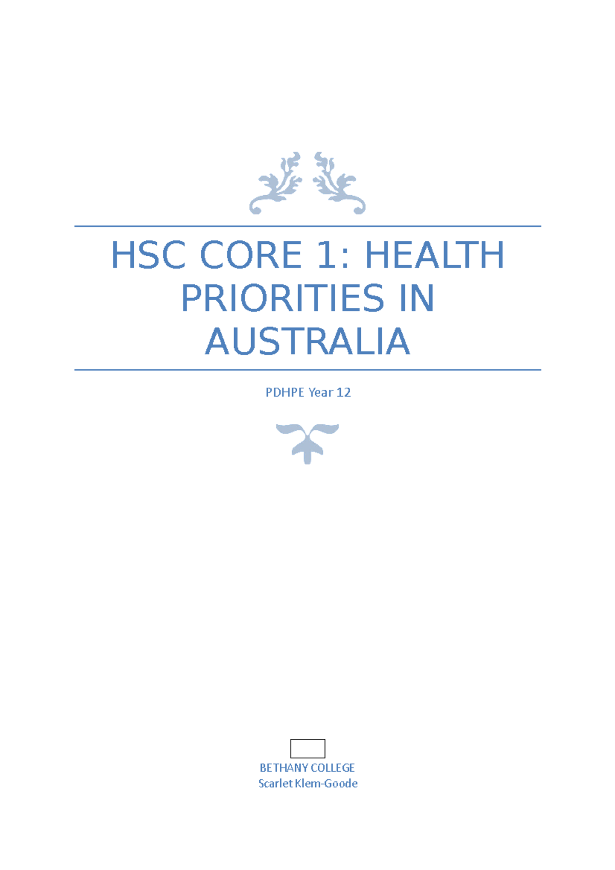 HSC Core 1 Health Priorities in Australia Study - HSC CORE 1: HEALTH ...