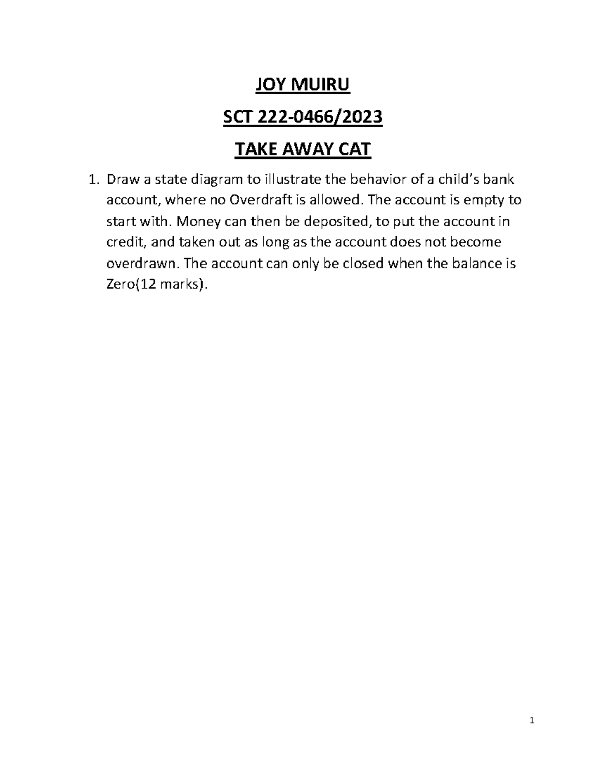 SCT 101 Take Away CAT 1: Bank Account State Diagram & OOAD Concepts ...