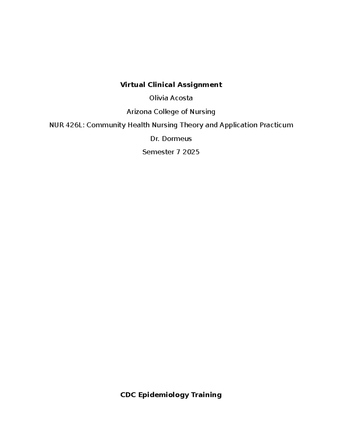 Virtual Clinical Assignment - Template APA Format - Virtual Clinical ...