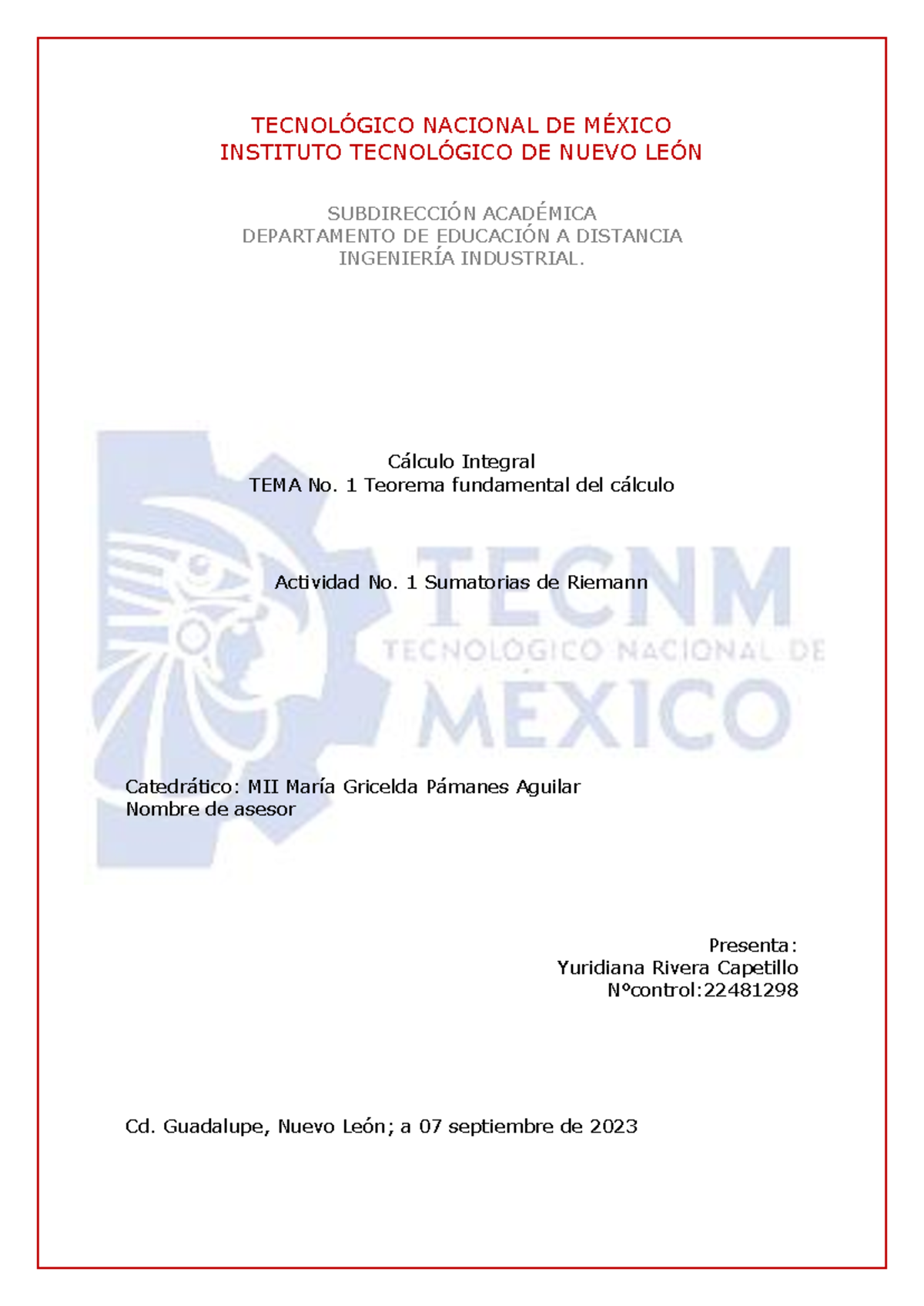 Sumatorias de Riemann - Cálculo Integral - TECNOLÓGICO NACIONAL DE ...