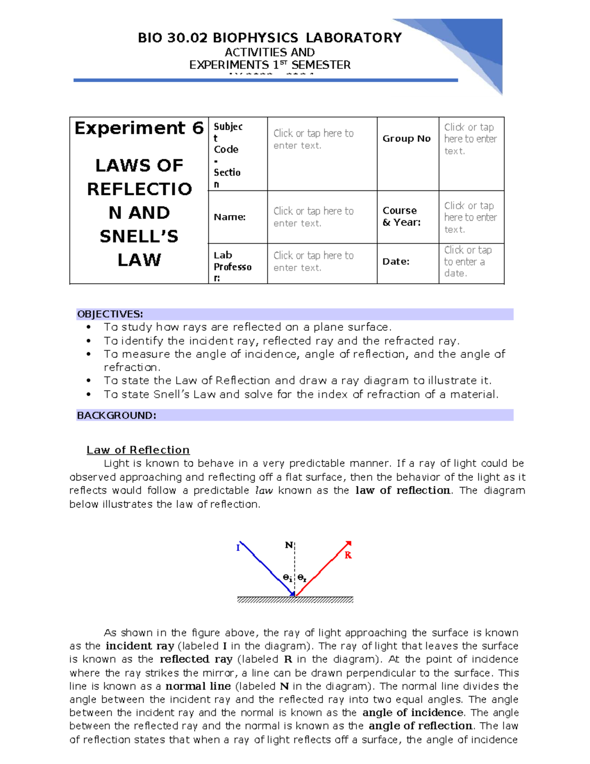 BIO 30.02 Biophysics Lab Experiment 6: Law of Reflection & Snell's Law ...