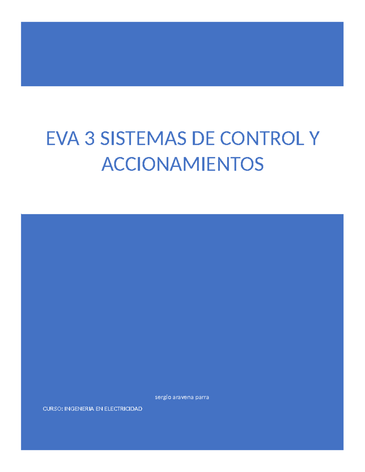 eva control y accionamiento - sergio aravena parra CURSO: INGENERIA EN ...