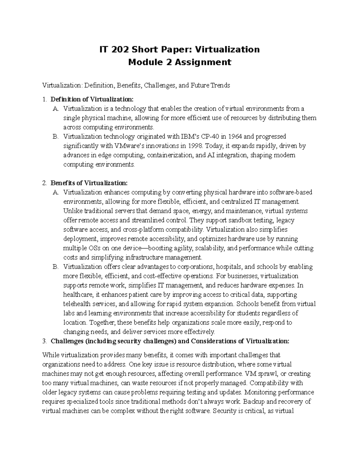 IT 202 Short Paper: Virtualization - Benefits, Challenges & Trends ...