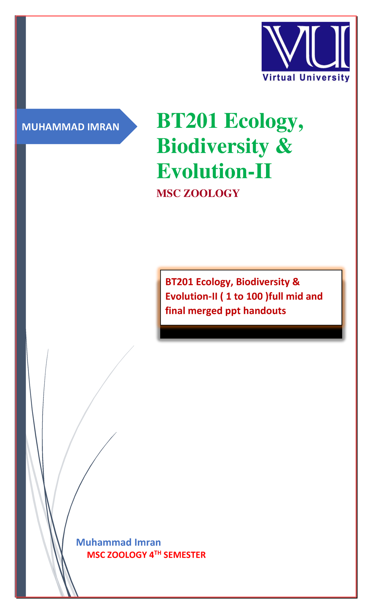 BT201 Ecology, Biodiversity & Evolution-II: Full Mid & Final PPT Handouts - Studocu