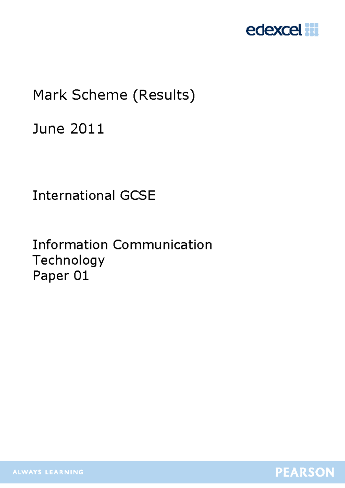 Mark Scheme for International GCSE ICT Paper 01 - June 2011 - Studocu