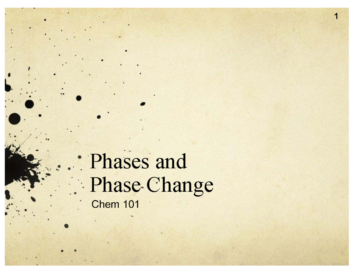 Chem 101 Quiz: Phases and Phase Change - Studocu