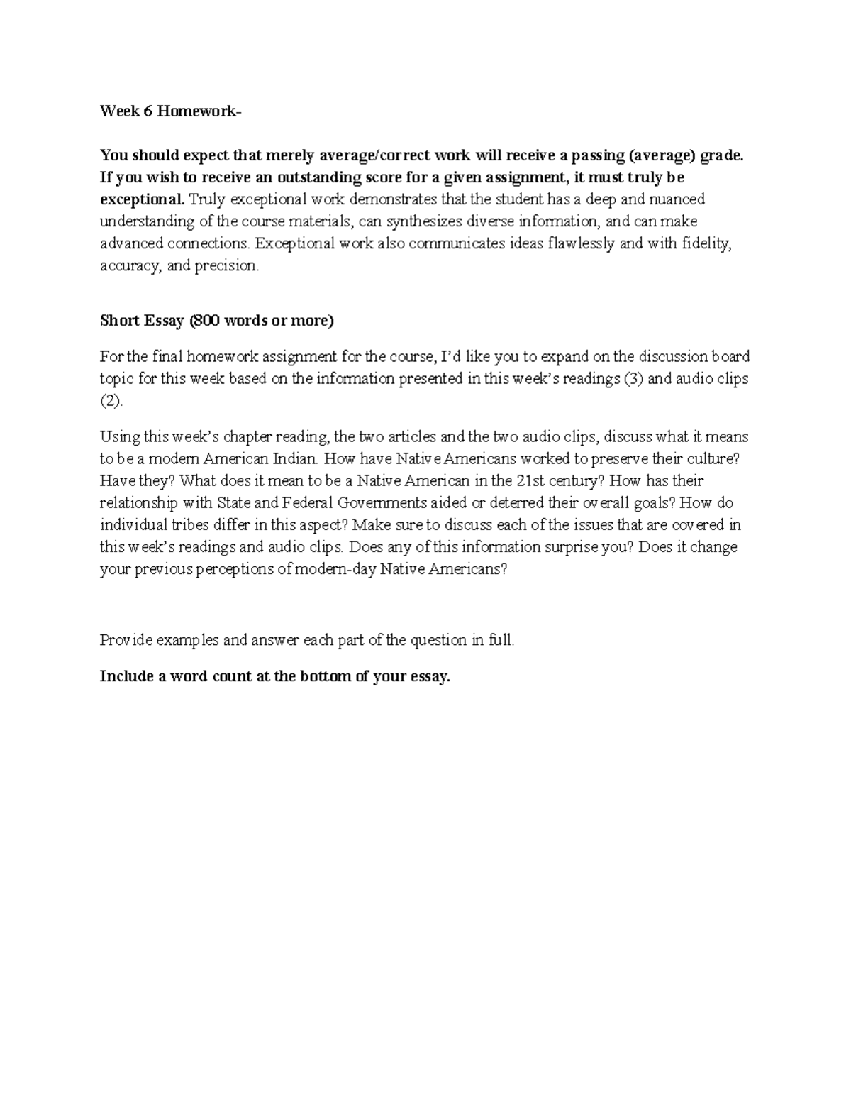 Week 6 Homework Assignment - Week 6 Homework- You should expect that ...