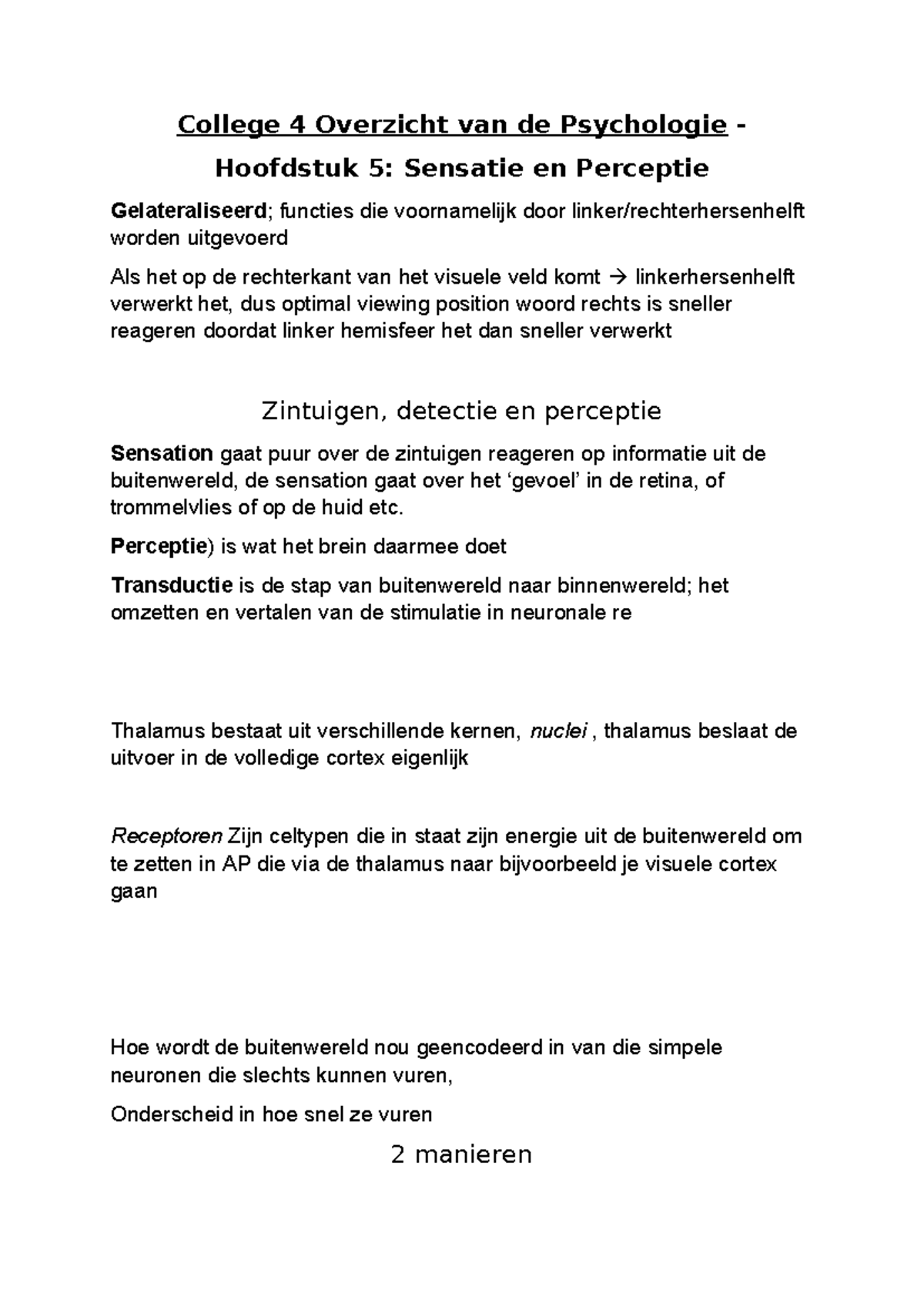 College 4: Overzicht van Psychologie - Hoofdstuk 5: Sensatie ...