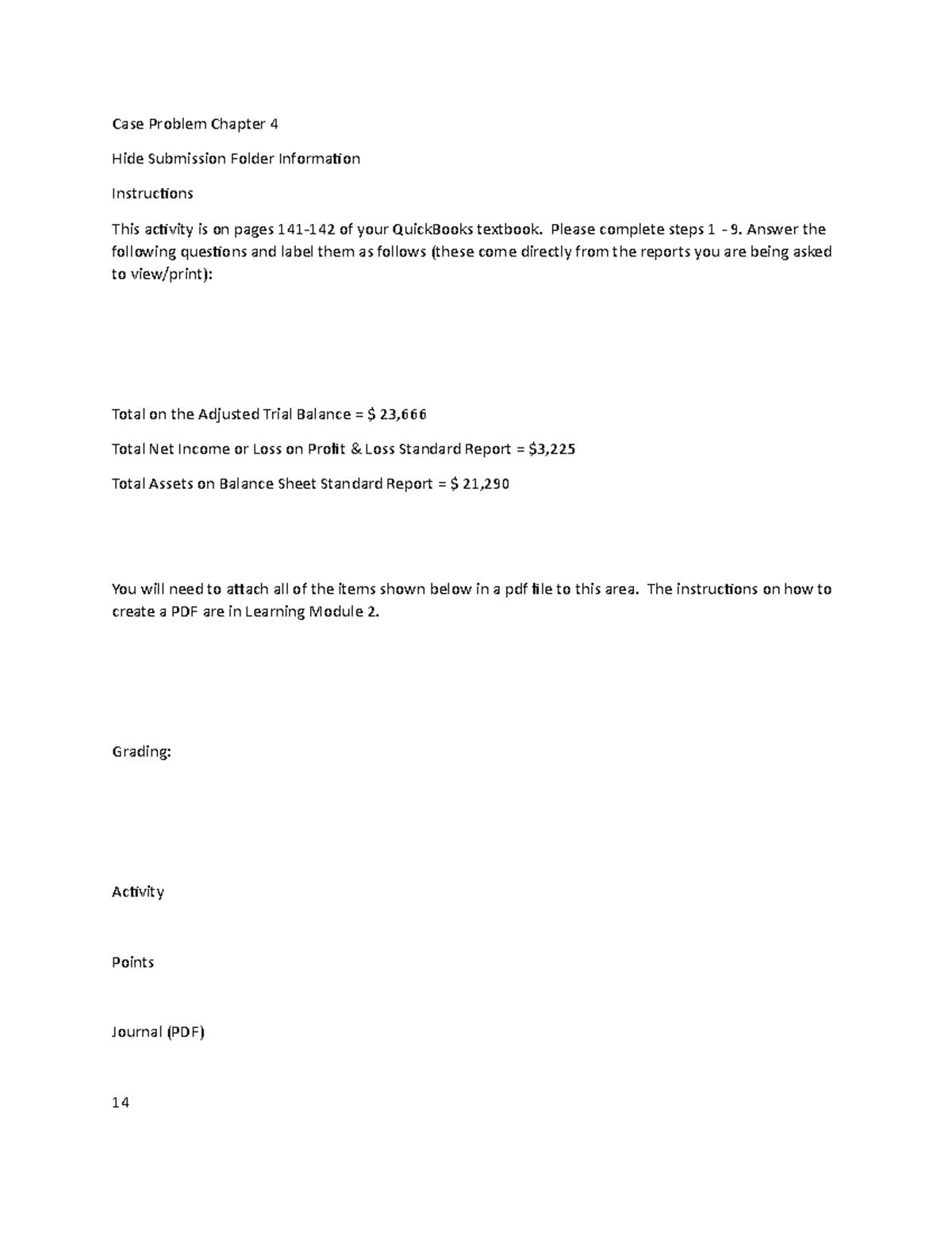 Case Study: QuickBooks Case Problem Chapter 4 Solutions - Studocu