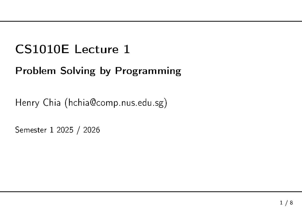 CS1010E Lecture 1: Intro to Algorithmic Problem Solving - Studocu