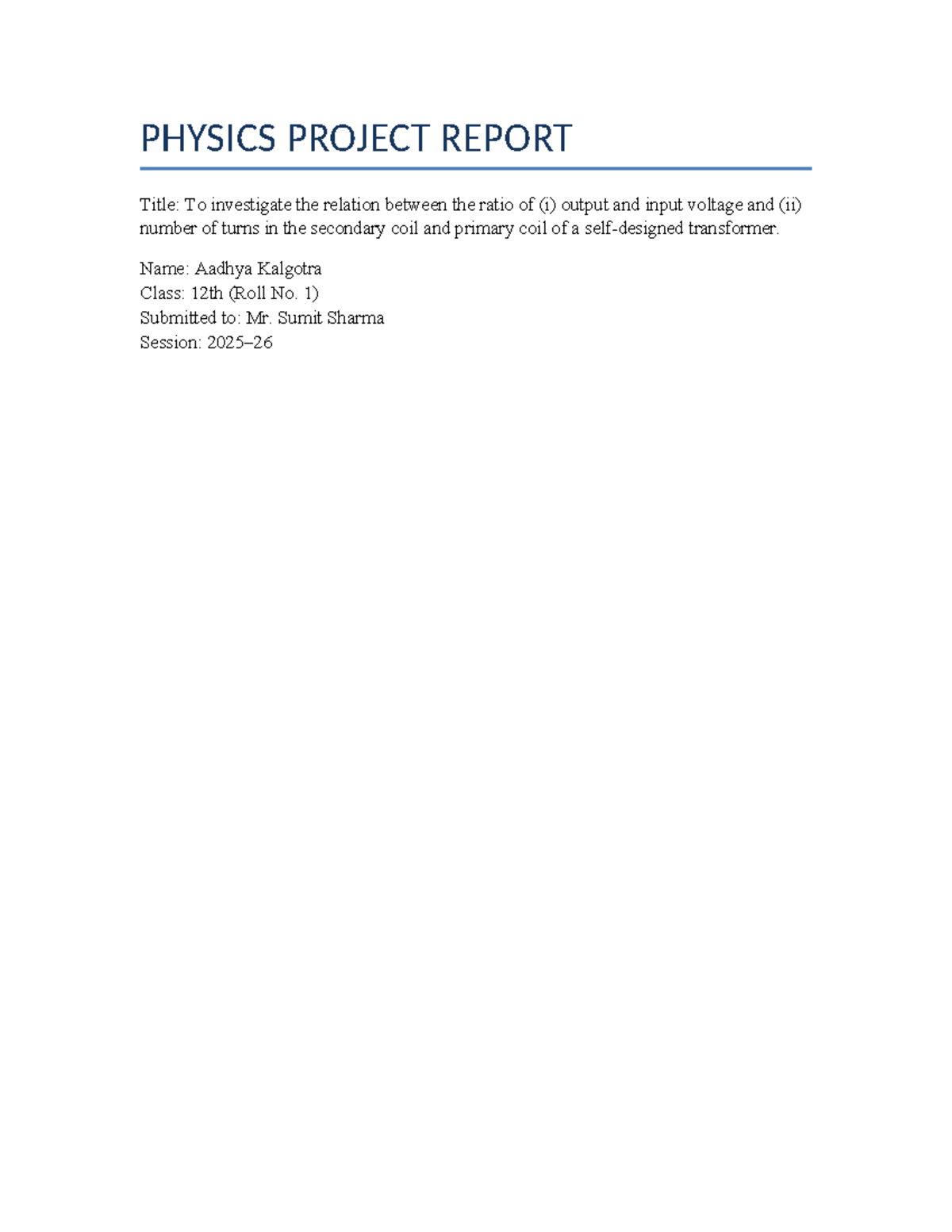 PHYSICS 12 Final Project Report: Transformer Voltage Ratio Analysis ...