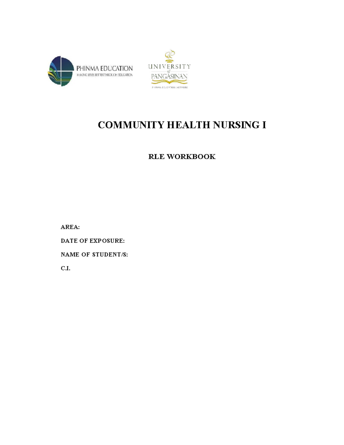 CHN 1 Community Health Nursing RLE Workbook Template - Studocu