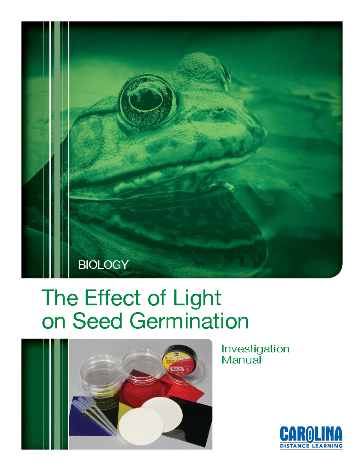 BIOLOGY The Effect of Light on Seed Germination Investigation Manual ...