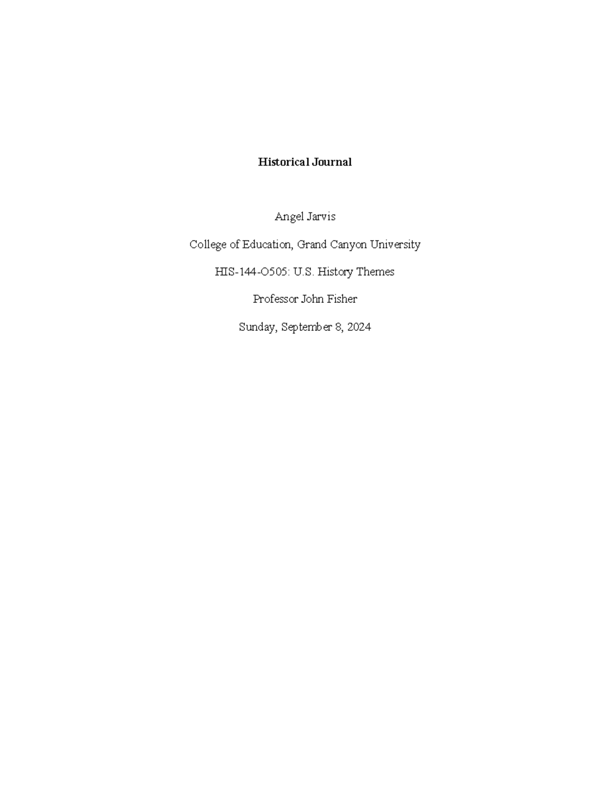 HIS-144-Historical Journal Entry - Historical Journal Angel Jarvis ...