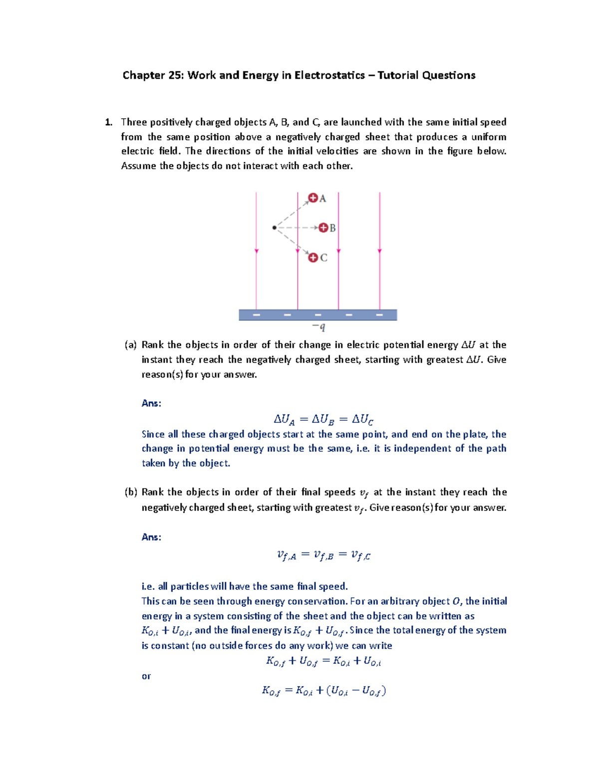 Chapter 25 Tutorial 2023 - Work and Energy in Electrostatics Solutions - Studocu
