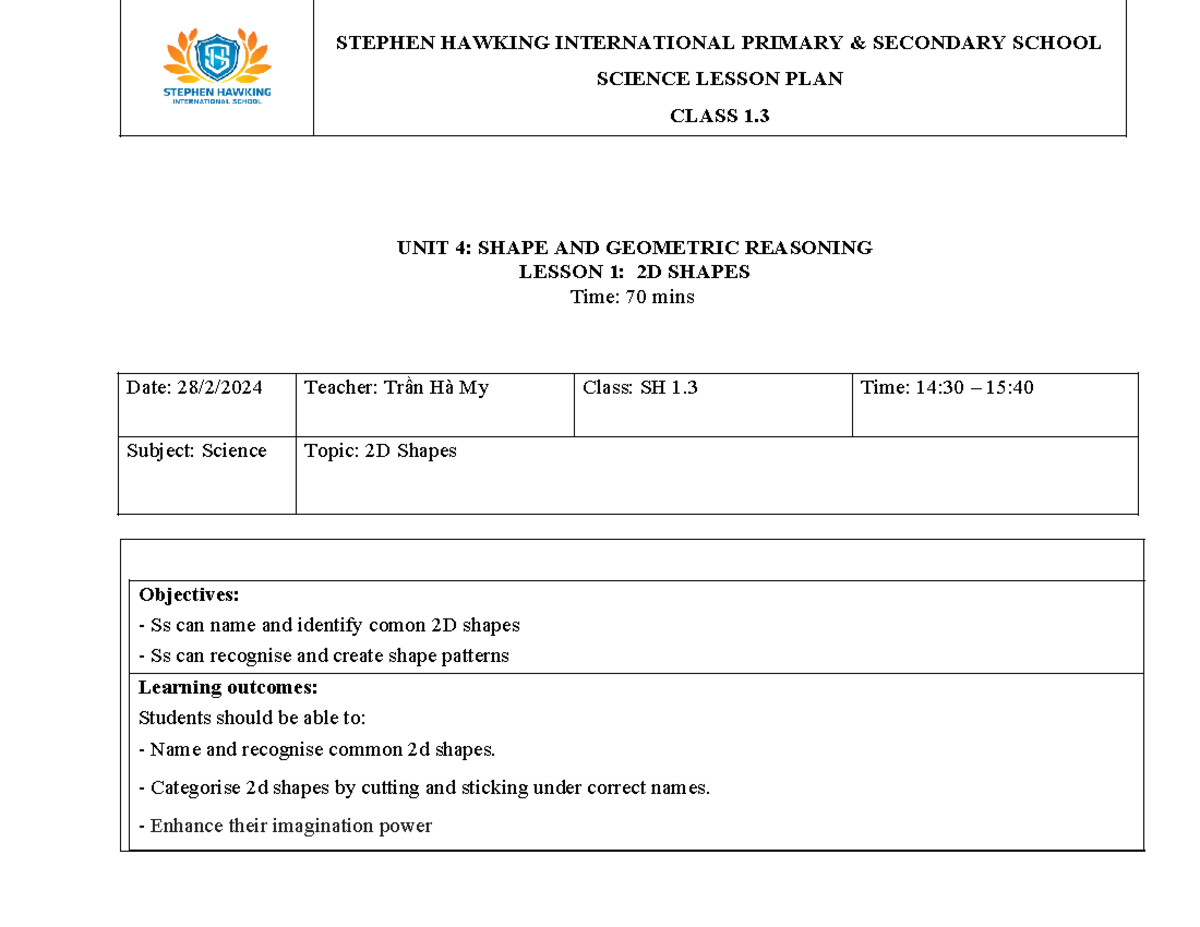 1. Unit 1.Lesson 1 - UNIT 4: SHAPE AND GEOMETRIC REASONING LESSON 1: 2D SHAPES Time: 70 mins ...