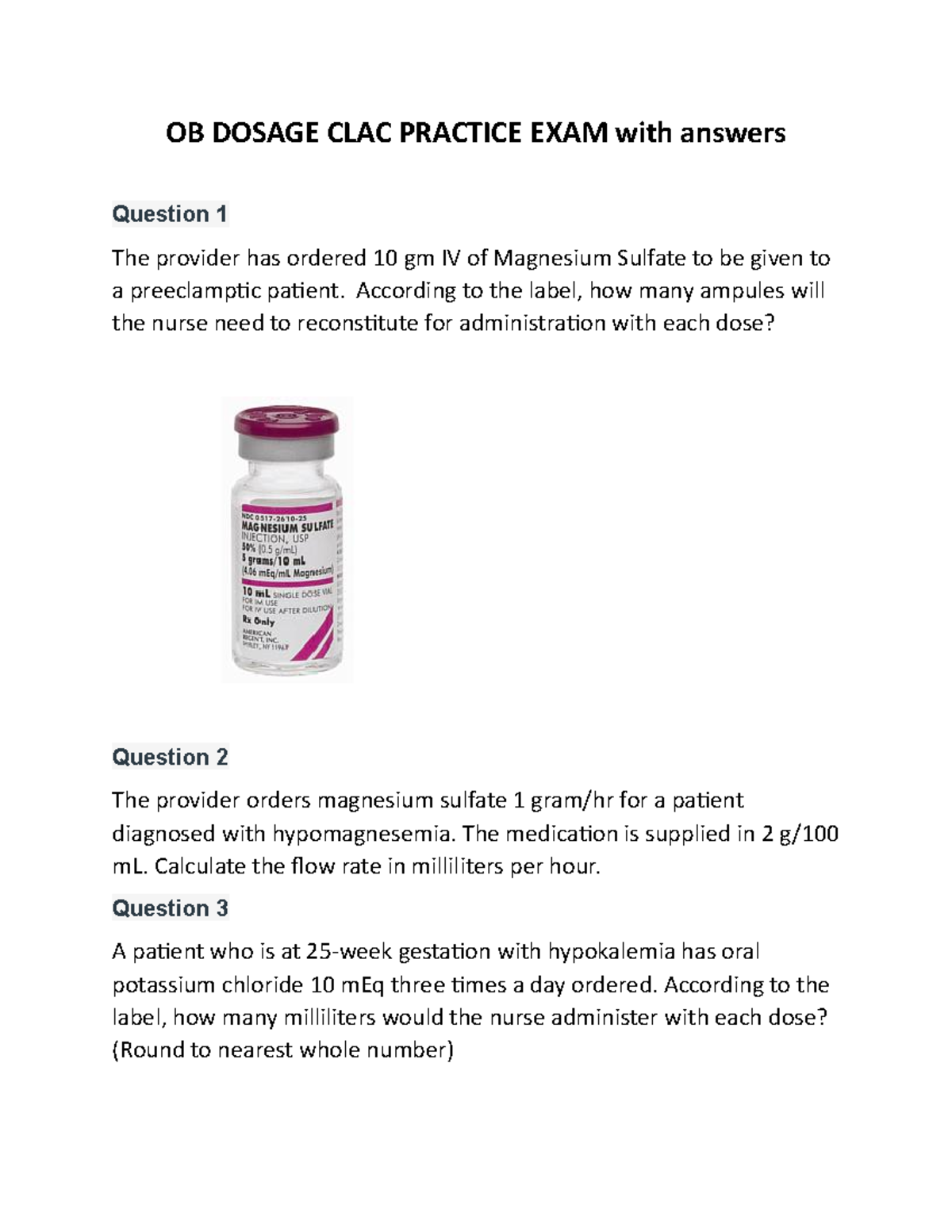 OB Dosage Calc Practice Exam with answers and calculations - OB DOSAGE ...
