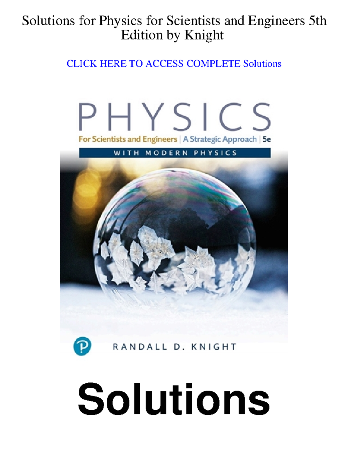 Physics for Scientists and Engineers 5E - Solutions (9780137344796 ...