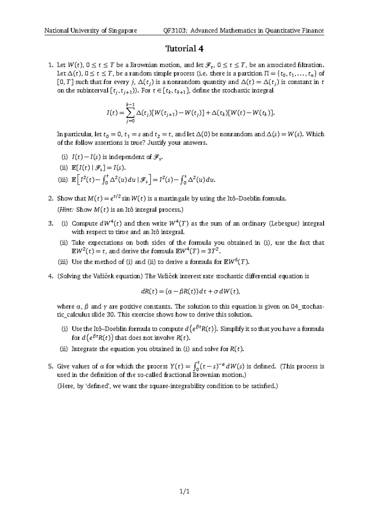 QF3103: Advanced Mathematics in Quantitative Finance Tutorial 4 Notes ...