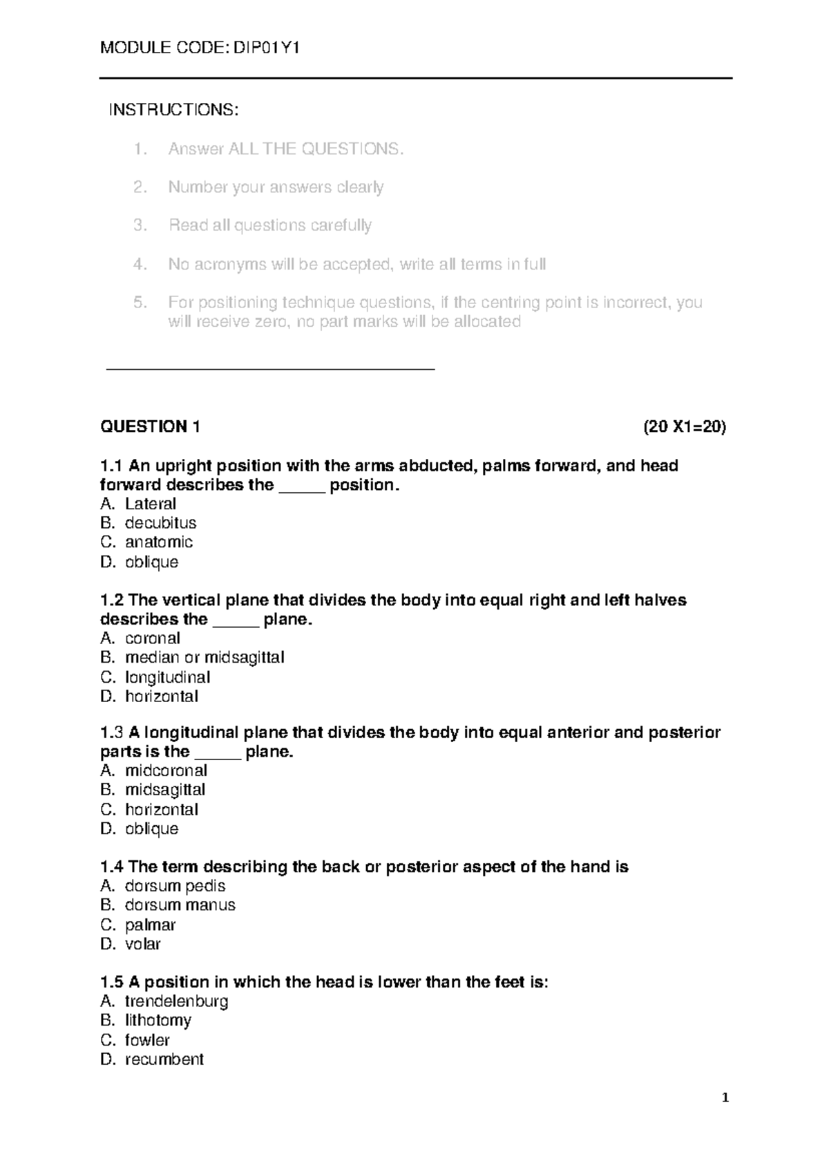DIP01Y1 Test 1: Positioning Techniques and Radiographic Principles ...