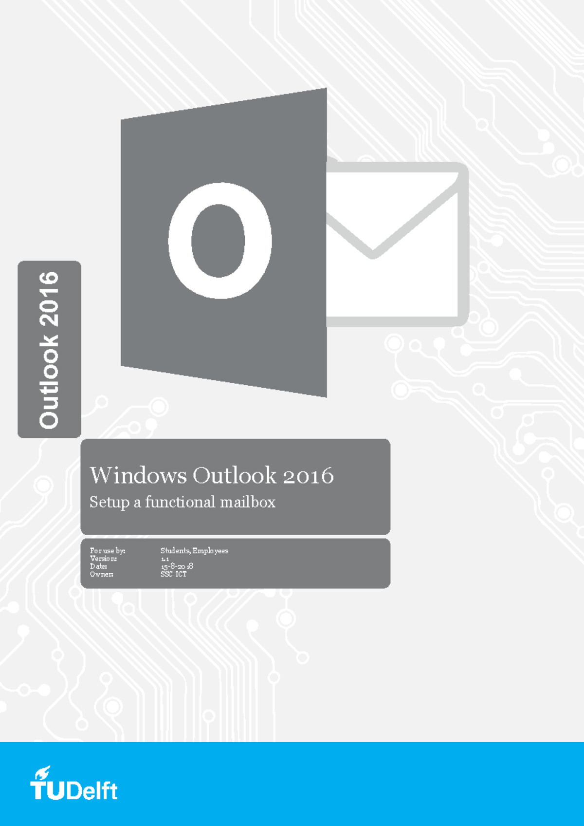 Outlook 2016: Guide to Setting Up a Functional Mailbox - Studeersnel