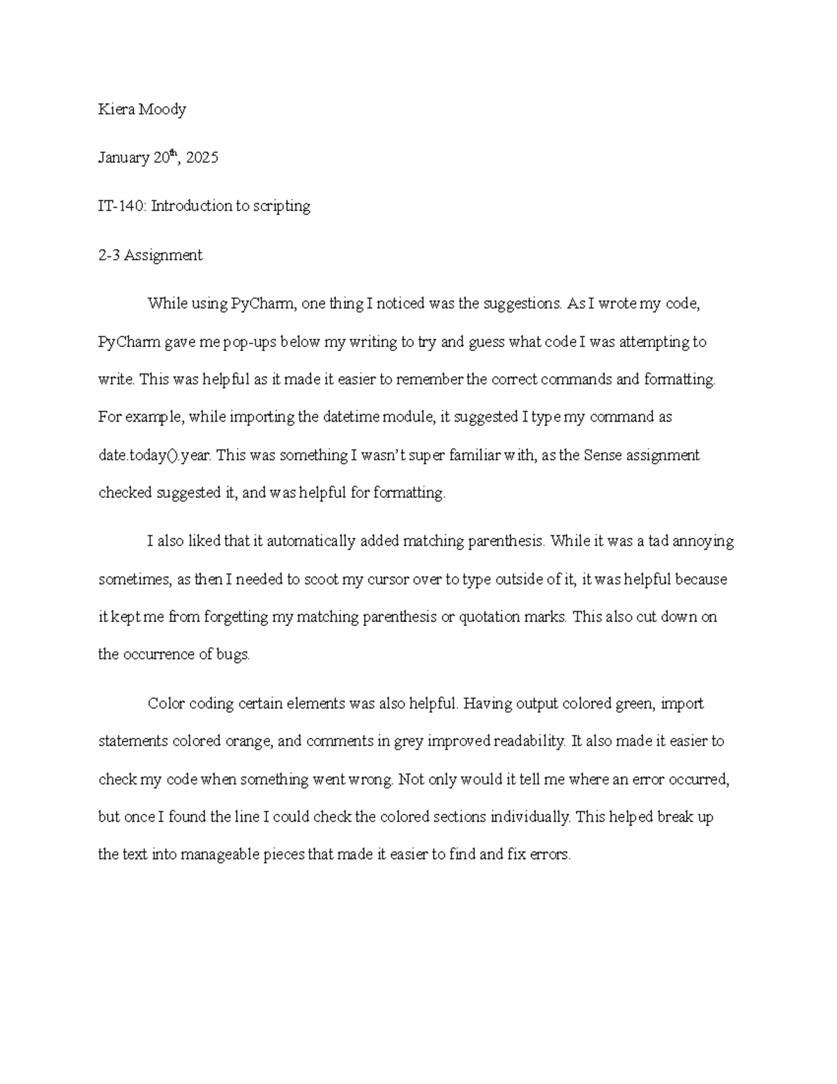 K.Moody, IT-140, 2-3 Assignment - Kiera Moody January 20th, 2025 IT-140 ...