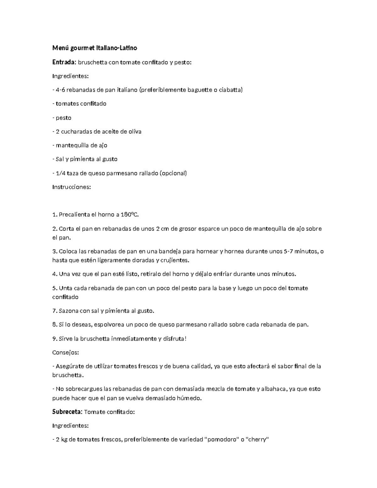 Menú 2 - menu - Menú gourmet italiano-Latino Entrada: bruschetta con ...