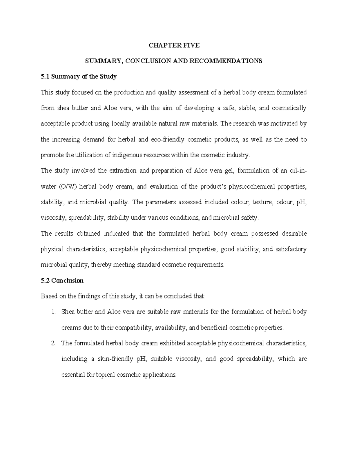 CHAPTER 5: SUMMARY, CONCLUSION & RECOMMENDATIONS on ALOE VERA Cream 5 ...